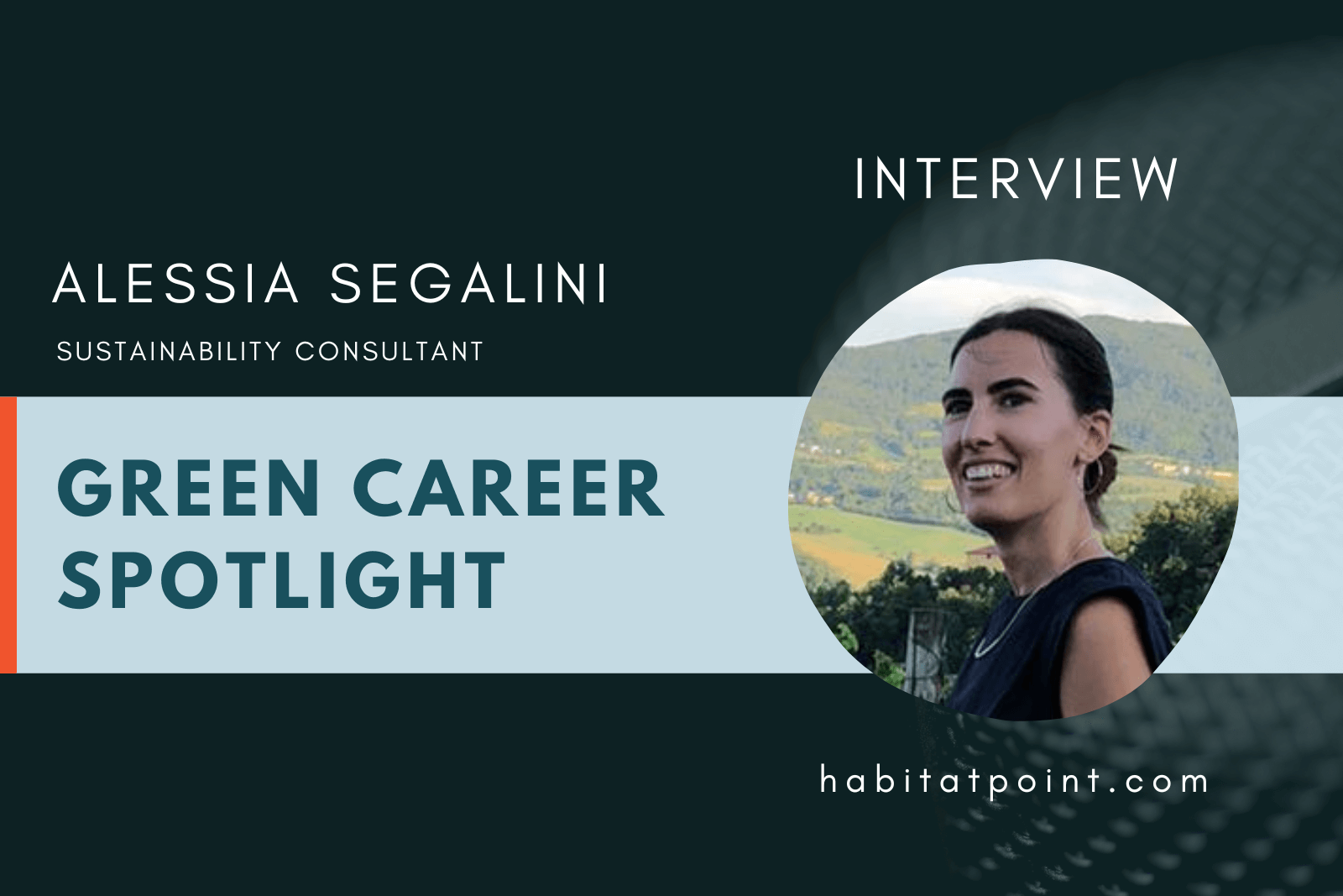 Green career spotlight: Alessia Segalini