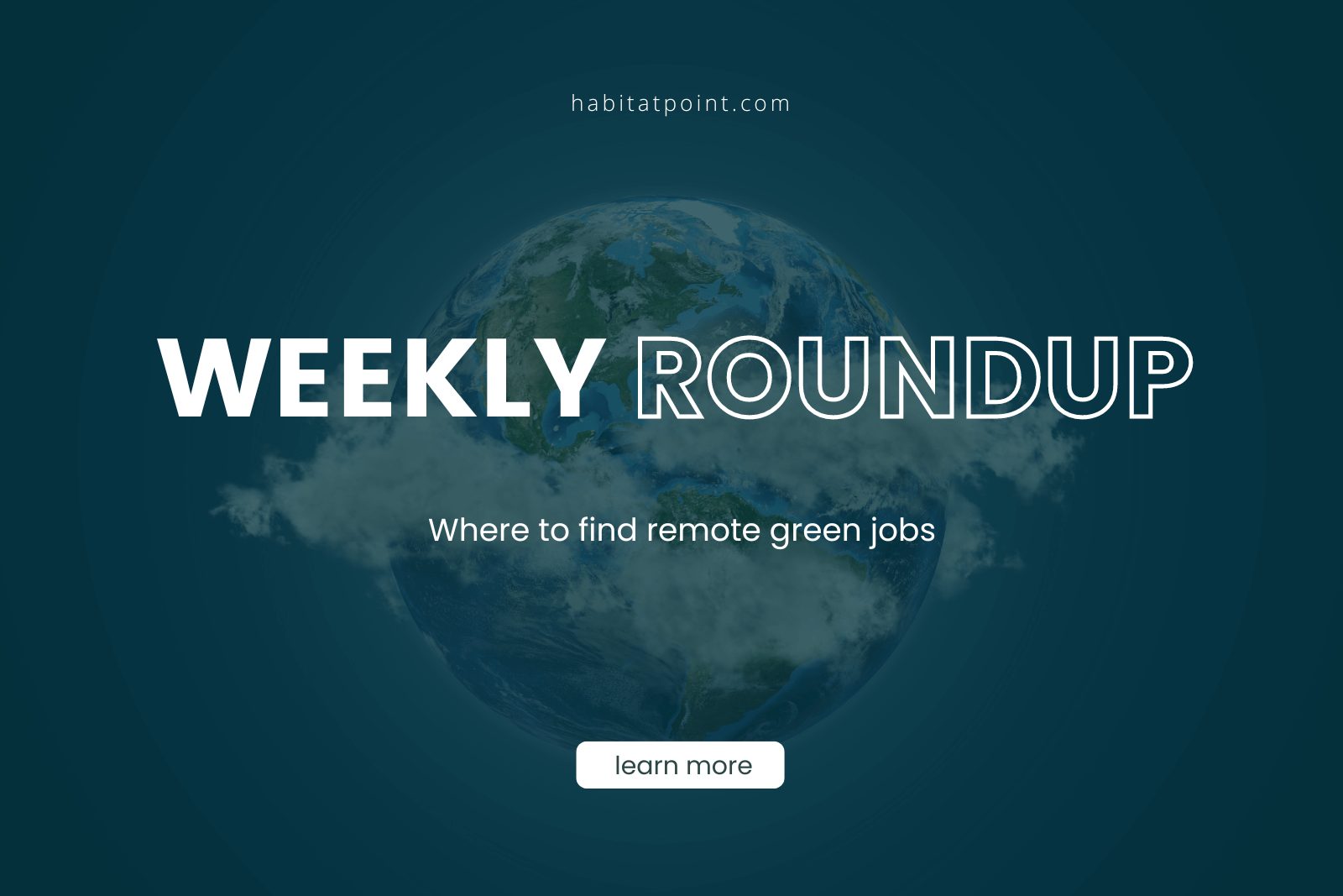Roundup: where to find remote green jobs